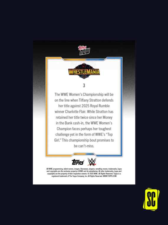 Tiffany Stratton/Charlotte Flair - 2025 WWE Topps Now - SportyCards